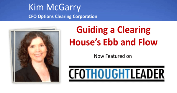 172: Guiding a Clearing House's Ebb and Flow, Kim McGarry, CFO, Options ...