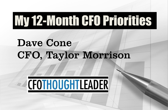 My 2016 Priorities: Dave Cone, CFO, Taylor Morrison - CFO THOUGHT LEADER