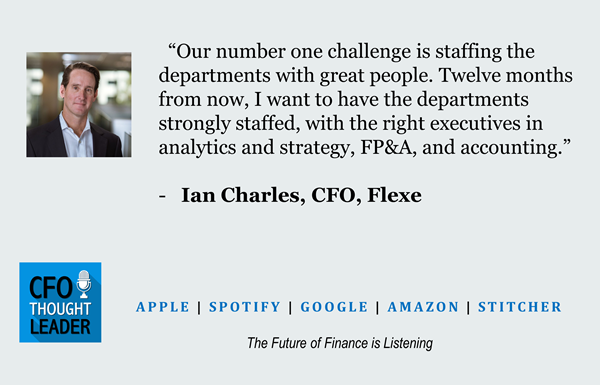 707: Light from a Distant Star | Ian Charles, CFO, Flexe - CFO THOUGHT ...