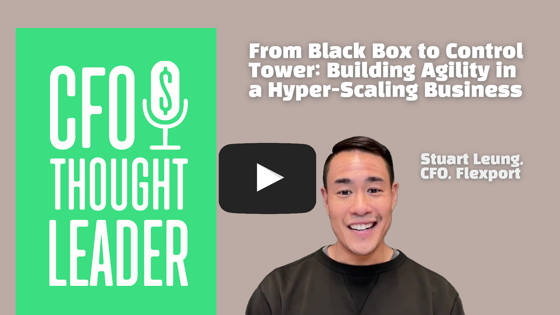 From Black Box to Control Tower - CFO THOUGHT LEADER