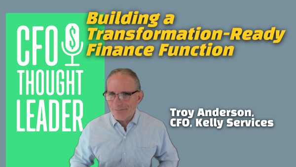 1143: Building a Transformation-Ready Finance Function | Troy Anderson ...